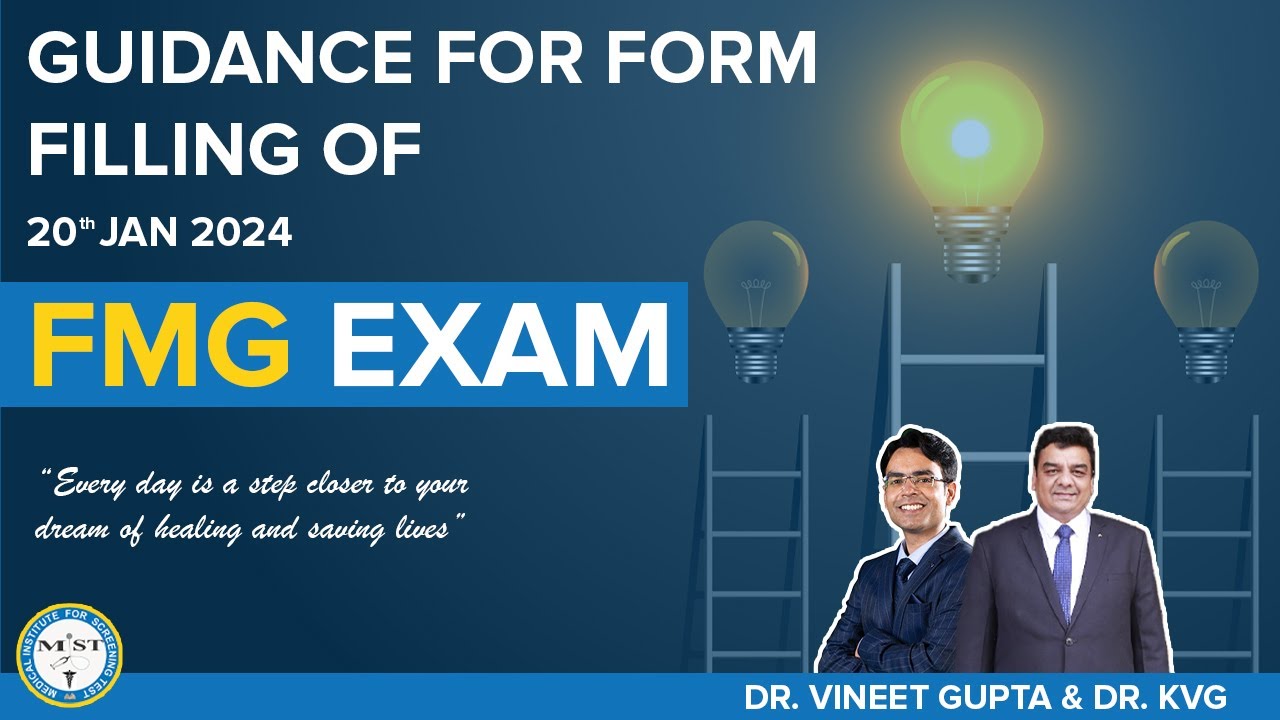 Guidance for form filling of 20th Jan 2024 FMG Exam - YouTube
