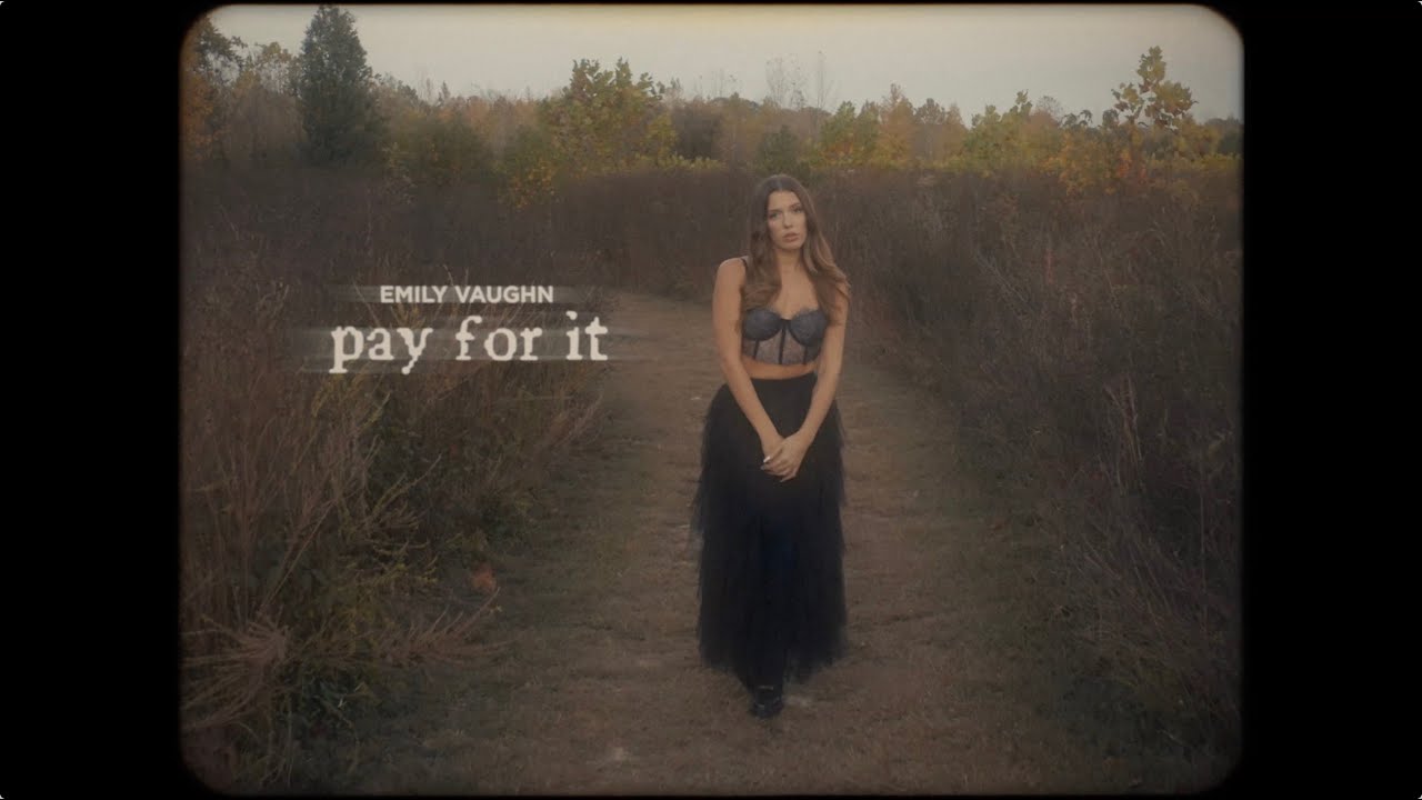 Emily Vaughn - 'pay for it' (Official Lyric Video) - YouTube