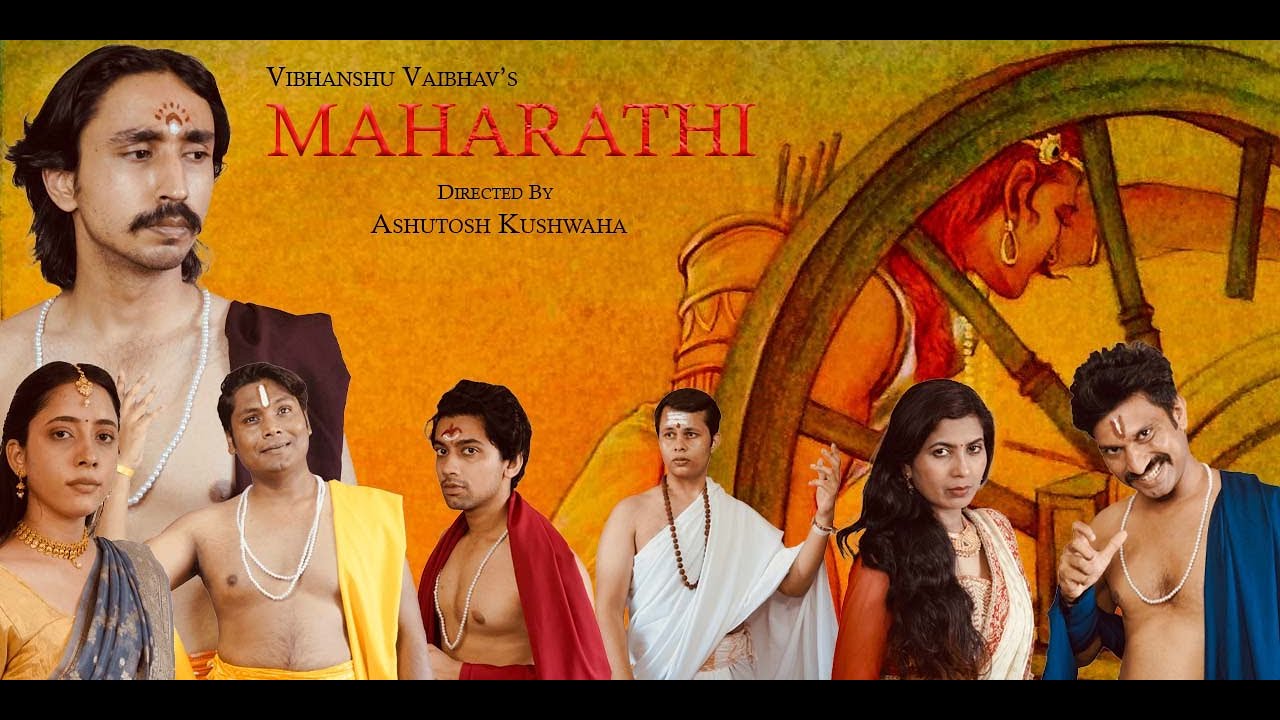 Maharathi | Hindi Play | Directed by Ashutosh Kushwaha | Vibhanshu ...