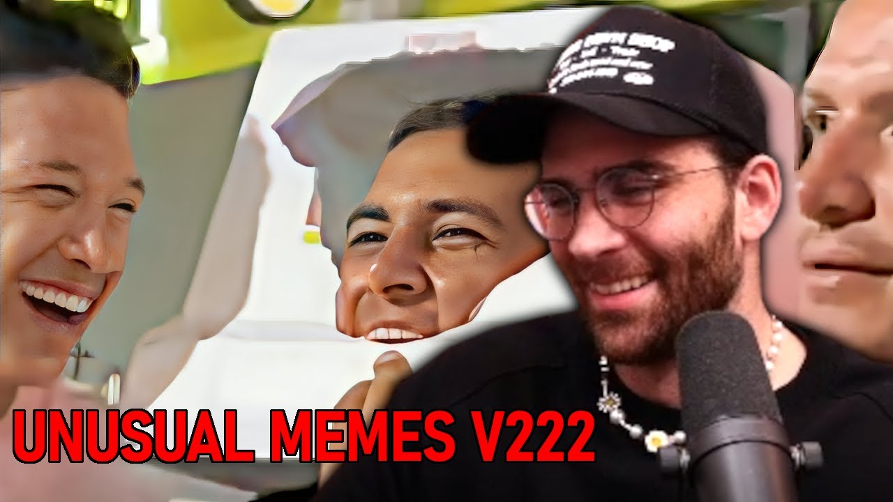 Hasanabi reacts to UNUSUAL MEMES COMPILATION V222 (Most of it...) - YouTube