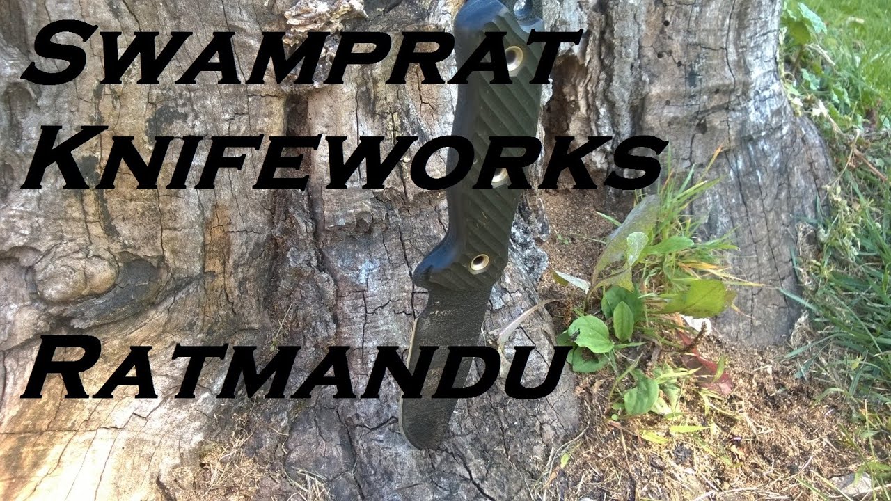 Swamprat Knifeworks Ratmandu - YouTube