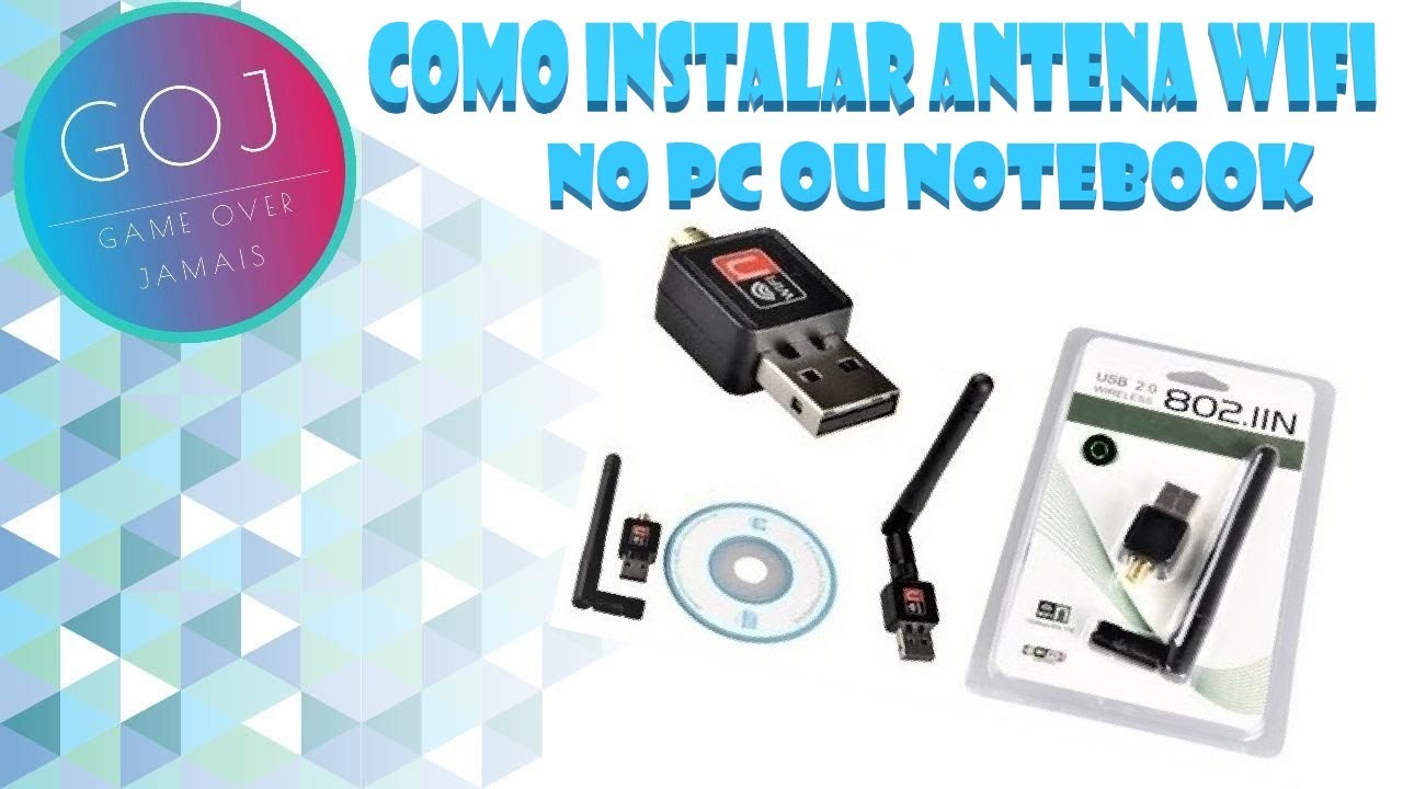 COMO INSTALAR ANTENA WIFI NO PC OU NOTEBOOK - YouTube