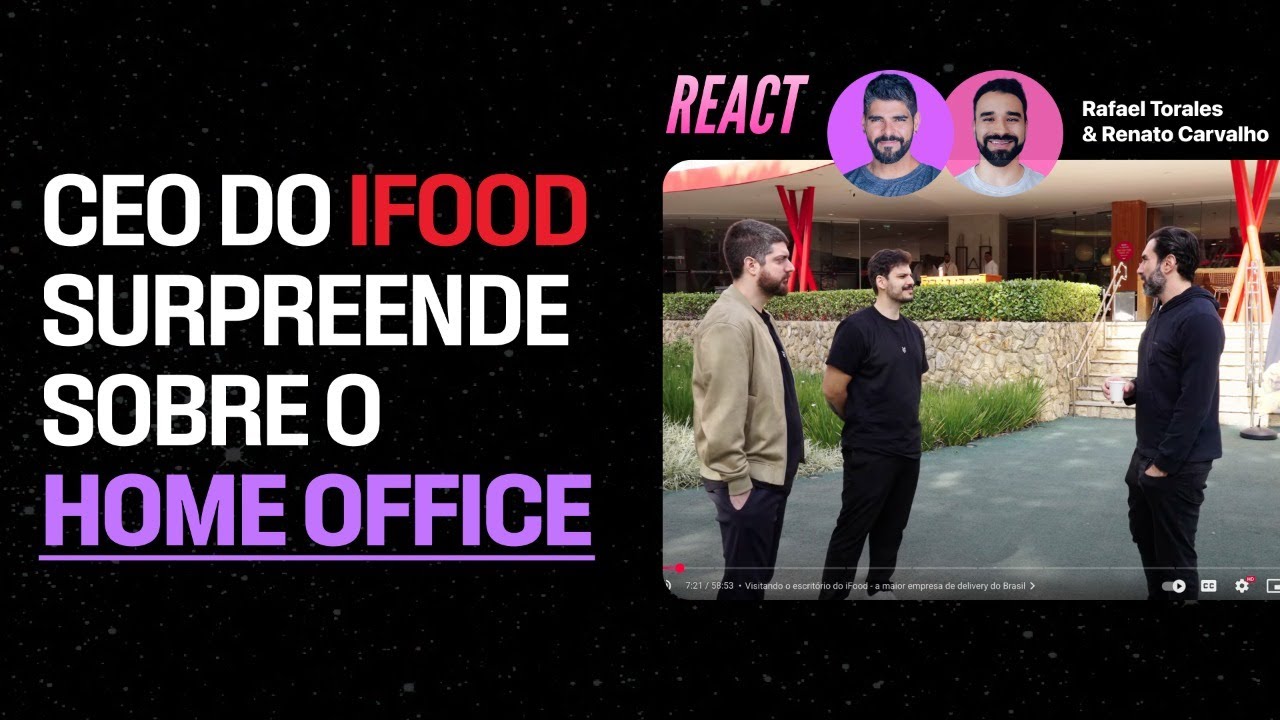 A verdade sobre home office que as empresas não contam (CEO do iFood ...