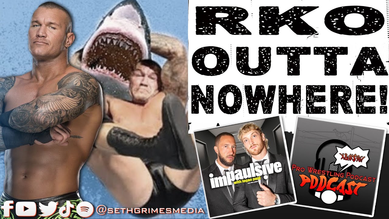 Randy Orton on the RKO Outta Nowhere Meme with Logan Paul | Pro Wrestling Podcast Podcast # ...