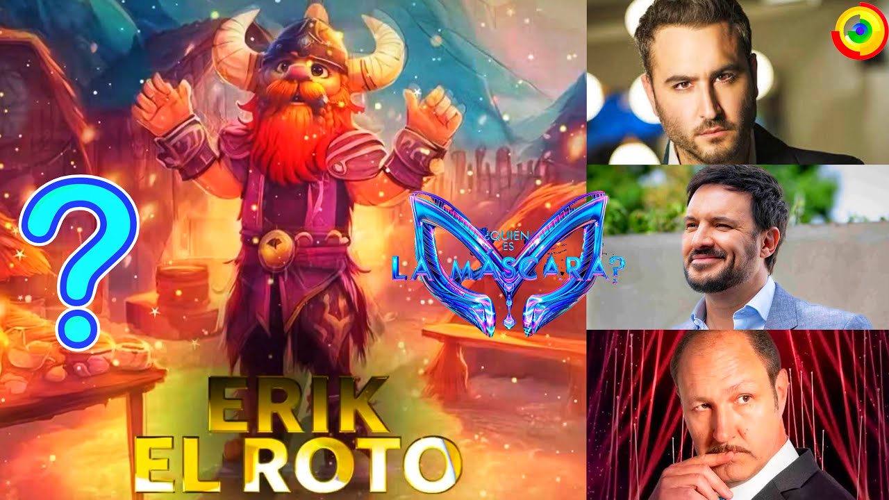 Quién Es ‘ERIK EL ROTO’ En ‘QUIÉN ES LA MÁSCARA’ 2024 Sexta Temporada ...