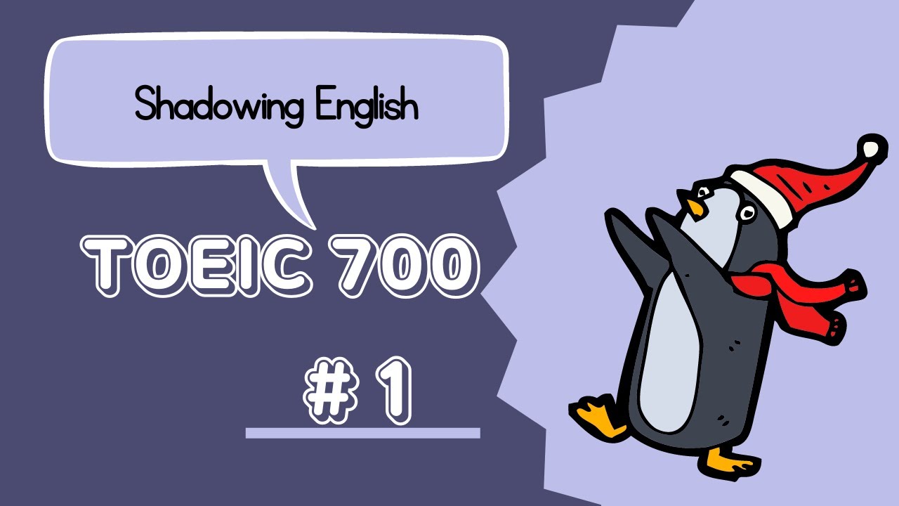 シャドーイング for TOEIC 700 #1 - YouTube