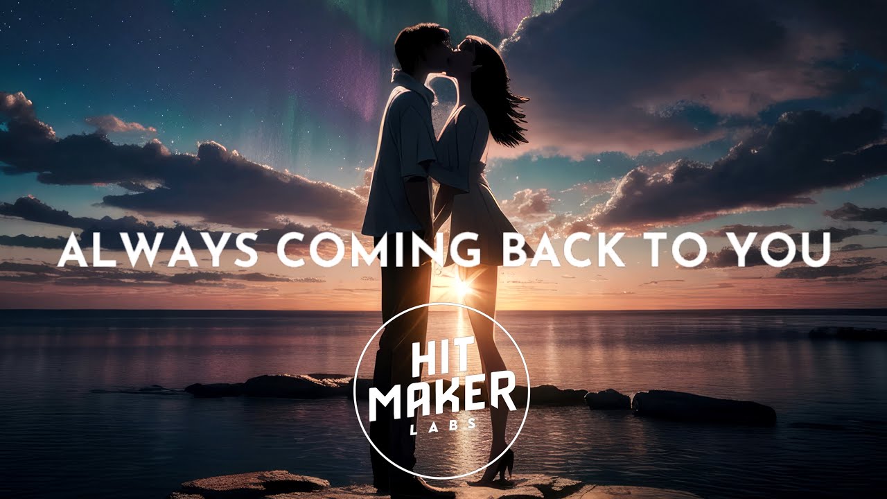 ALWAYS COMING BACK TO YOU - YouTube
