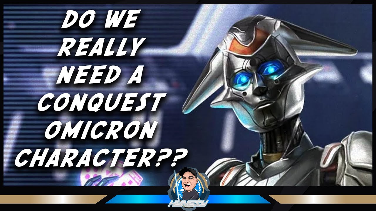 DO WE REALLY NEED A CONQUEST OMICRON CHARACTER?? / STAR WARS : GALAXY ...