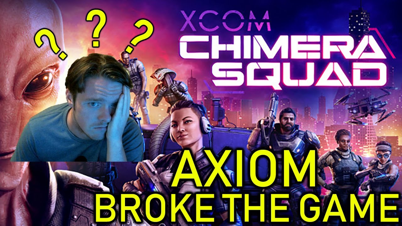 Axiom BROKE The Game // XCOM: Chimera Squad // Stream Highlight! - YouTube