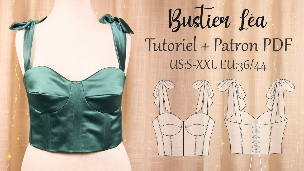 Tuto Couture: Comment Coudre un Bustier/Corset avec Bonnets et Baleines ...