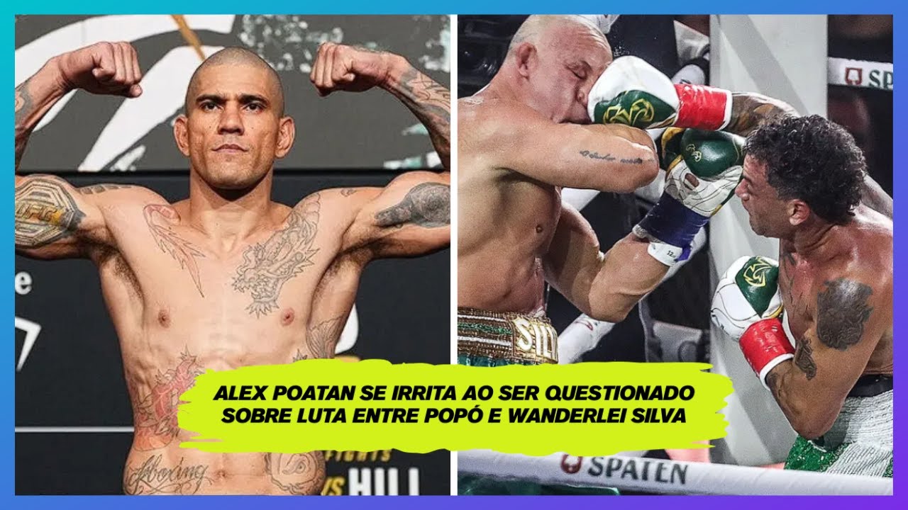 Alex Poatan se irrita ao ser questionado sobre briga entre Popó e ...