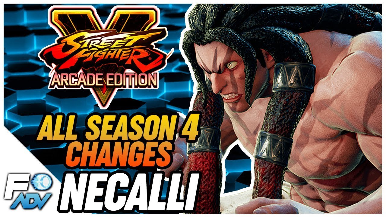 Necalli SFV Season 4 Changes - Street Fighter 5 Arcade Edition - YouTube
