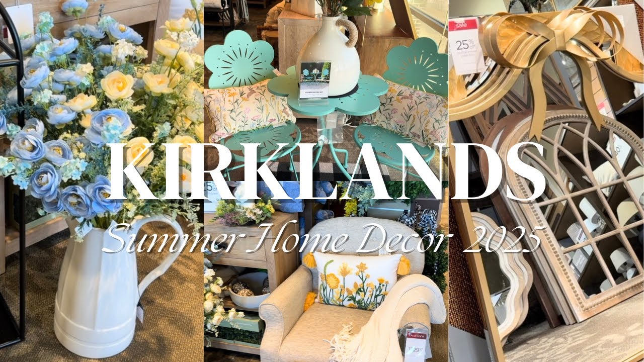 NEW KIRKLANDS 2025 SUMMER DECOR | SHOP WITH ME | HIGH END HOME DECOR ...