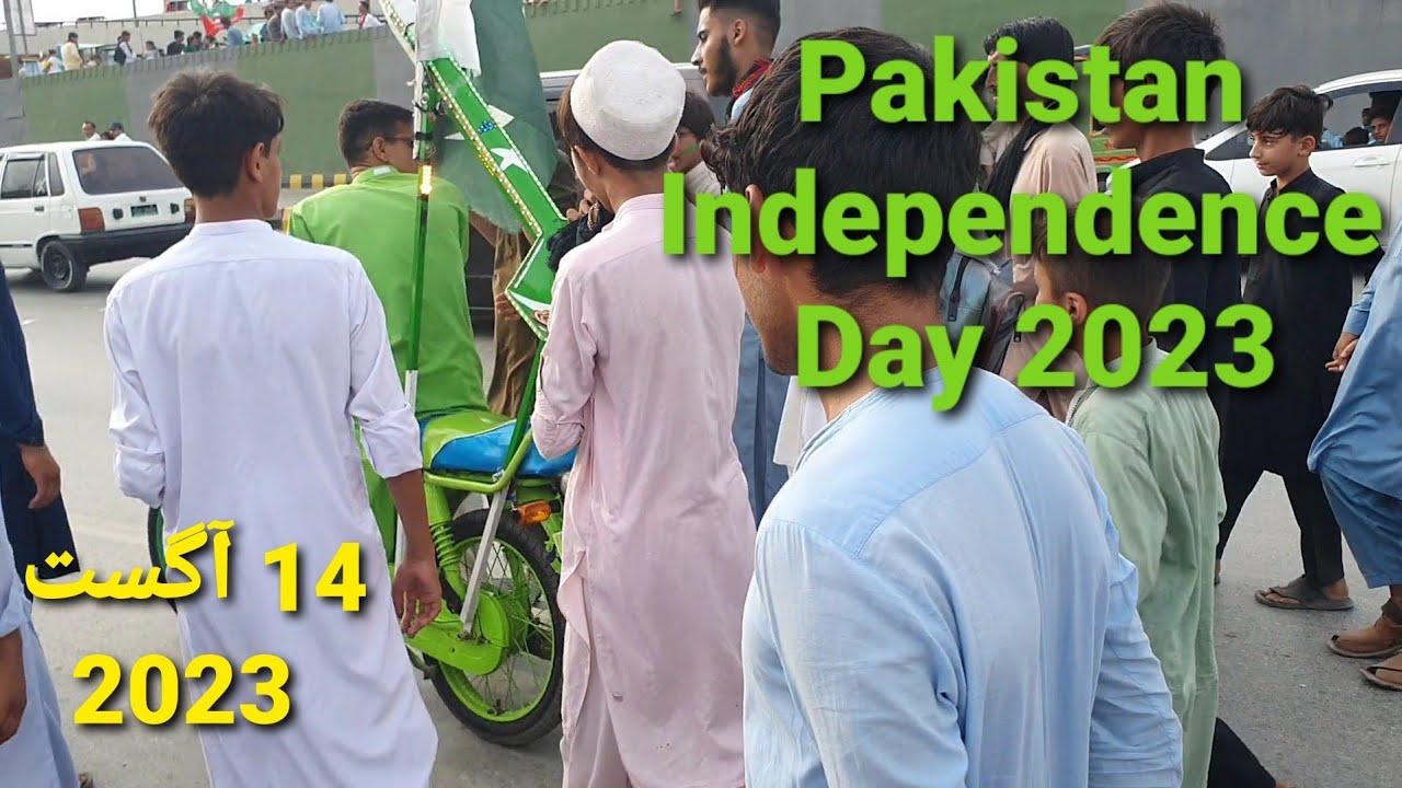 Jashne Azadi 2023|Independence Day 2023|How Pakistani celebrate ...