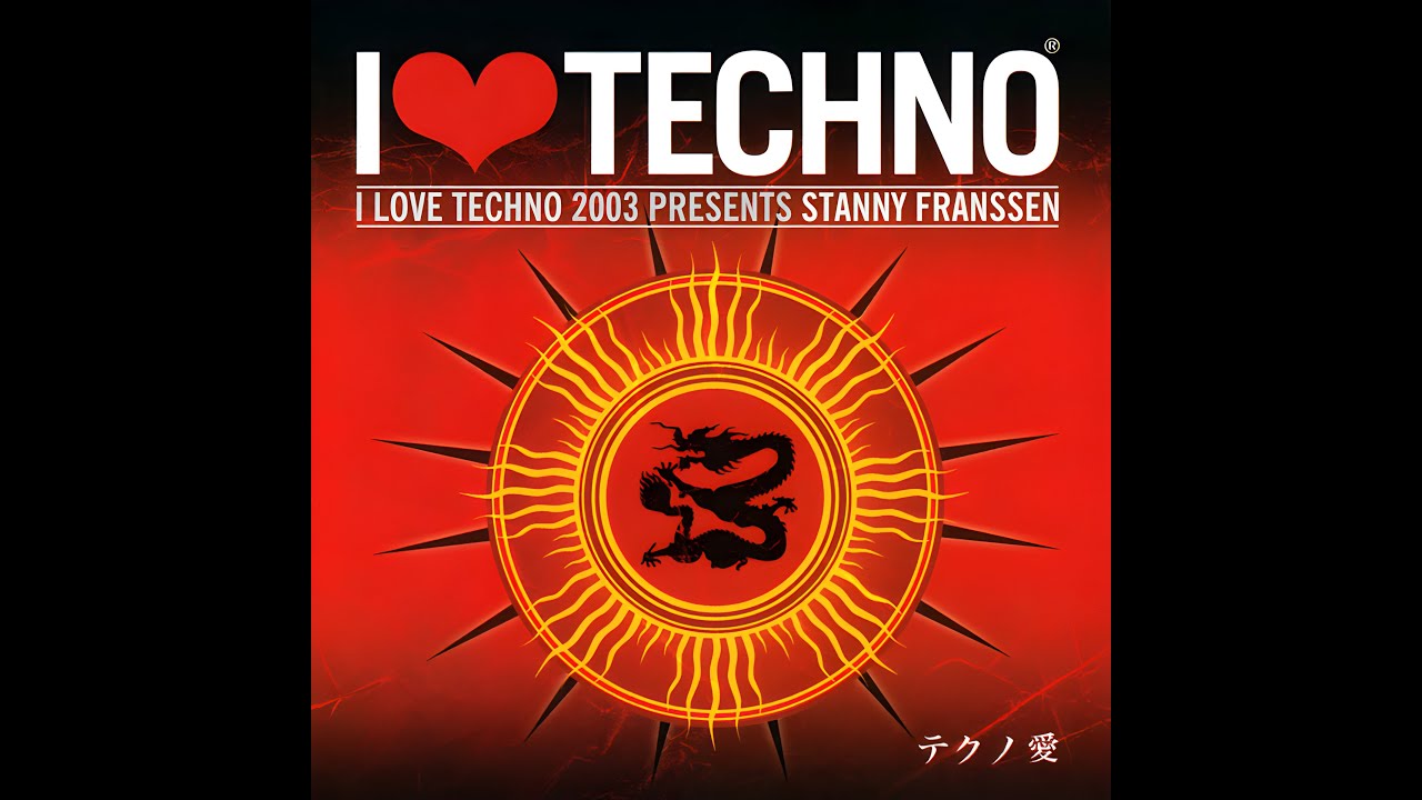 I Love Techno mixed by - Stanny Franssen - YouTube