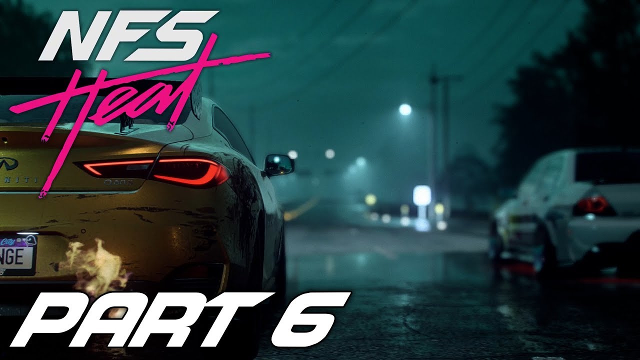 Need For Speed Heat Walkthrough Gameplay Part 6 Take On Nari