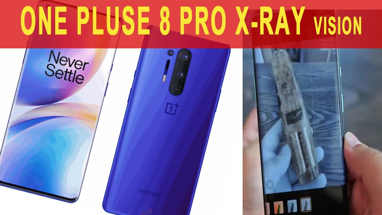 OnePlus 8 Pro X-Ray Vision - Color Filter Camera, Phochorme mod ...