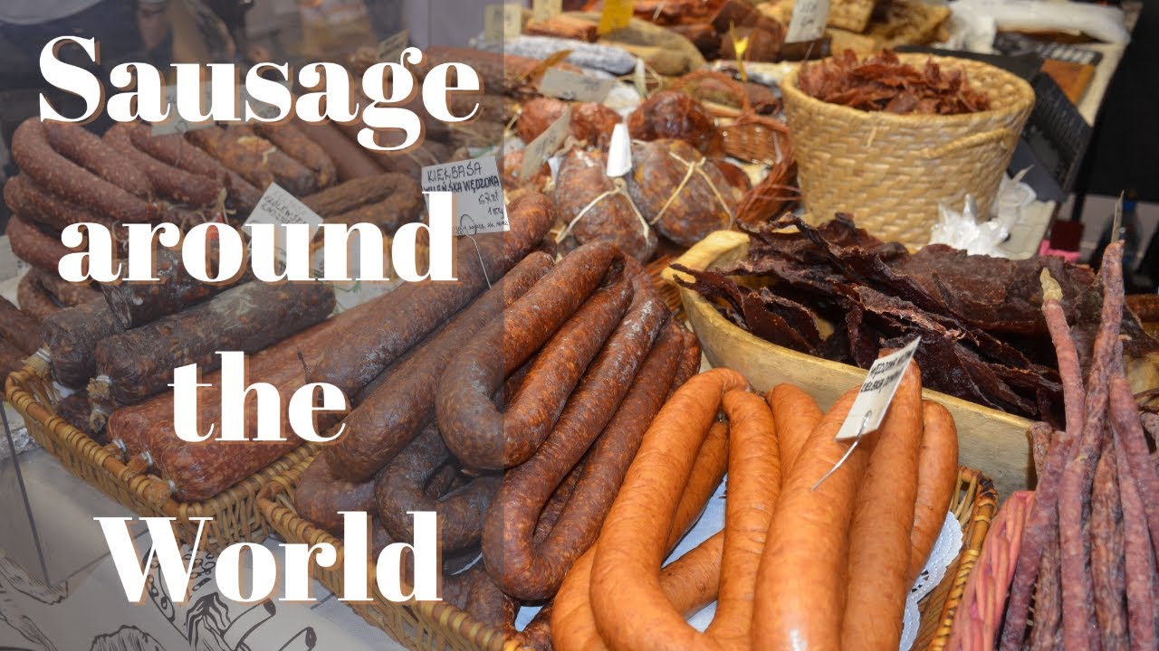 The World’s Most Incredible Sausage Varieties - YouTube