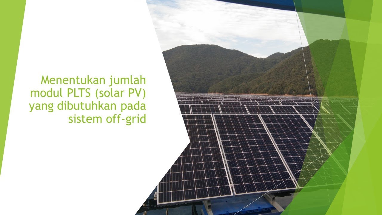 cara mudah menentukan jumlah modul PLTS yang dibutuhkan dalam sistem ...