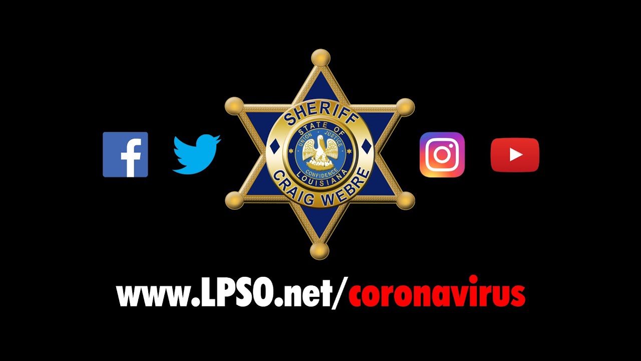 Sheriff Craig Webre - No Curfew for Lafourche At This Time (4-2-2020 ...