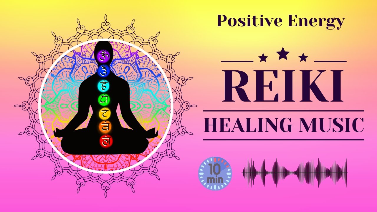 EN - Reiki Healing Music 10 Minutes For Positive Energy. Reiki Music ...