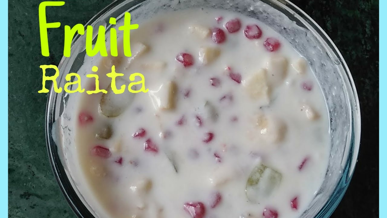 Fruit raita recipe | Mixed Fruit raita recipe | How to make fruit raita ...