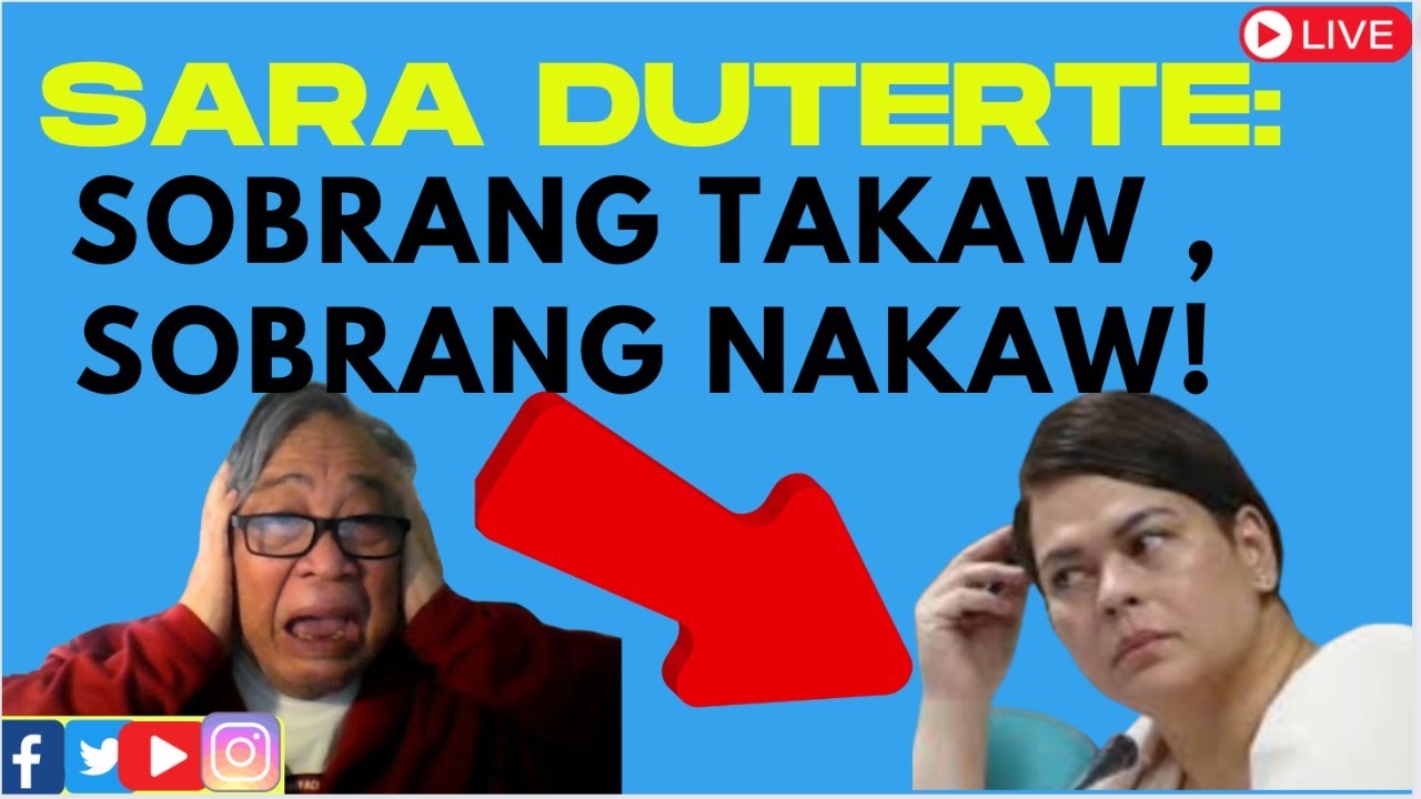 SARA DUtERtE: SOBRANG TAKAW, SOBRANG NAKAW ! - YouTube