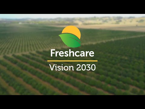 Freshcare 2030 Vision