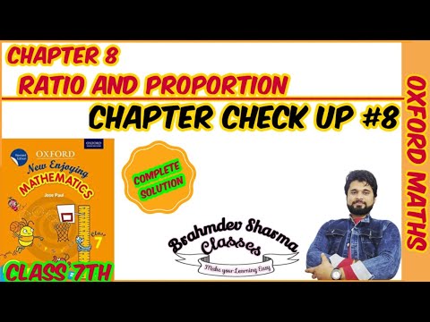 class 7 chapter check up 8 | chapter 8 ratio and proportion | 7 Oxford math solution | - YouTube
