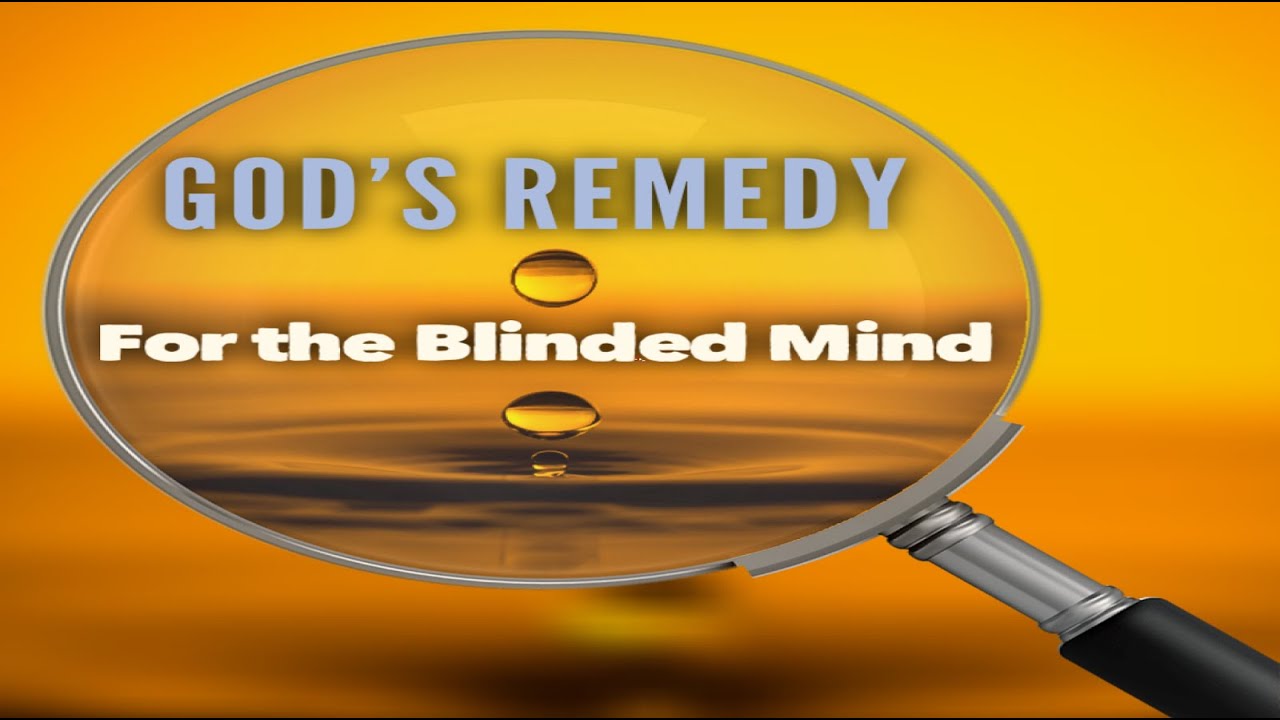 God's Remedy for the Blinded Mind - Pastor Napoleon Kaufman - The Well ...