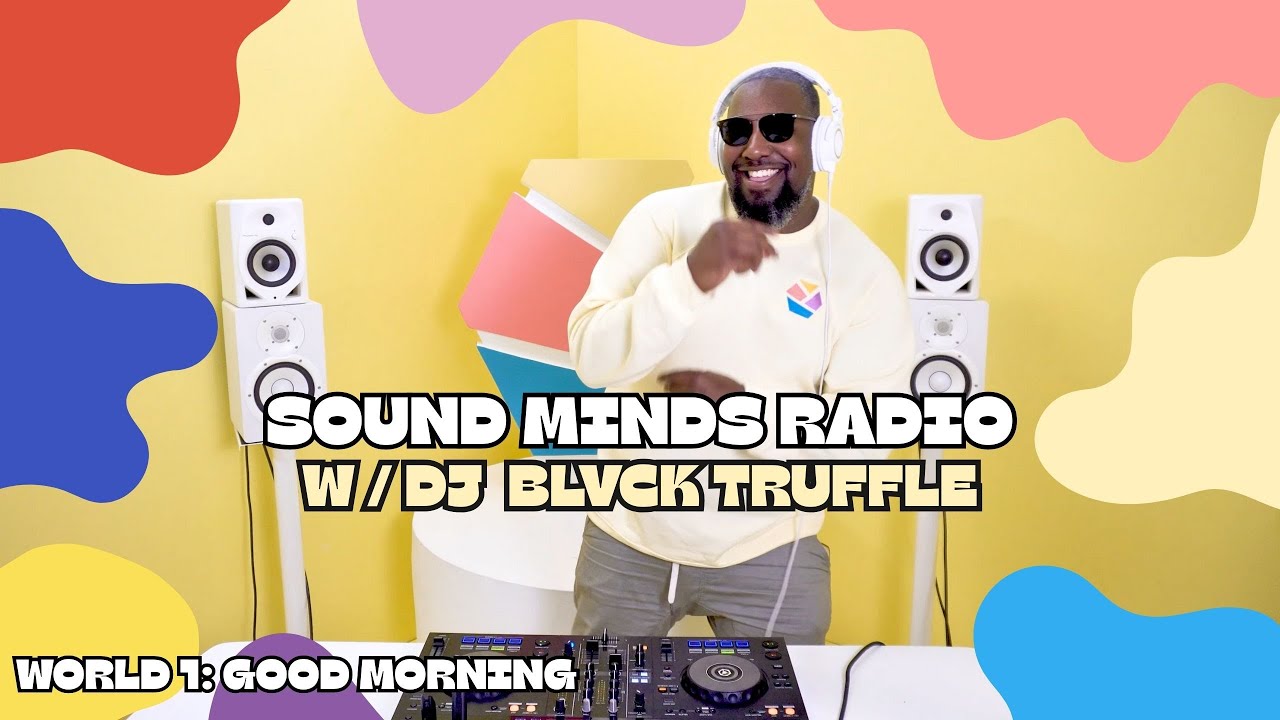 Sound Minds Radio: Good Morning Mix ft. BLVCK TRUFFLE - YouTube