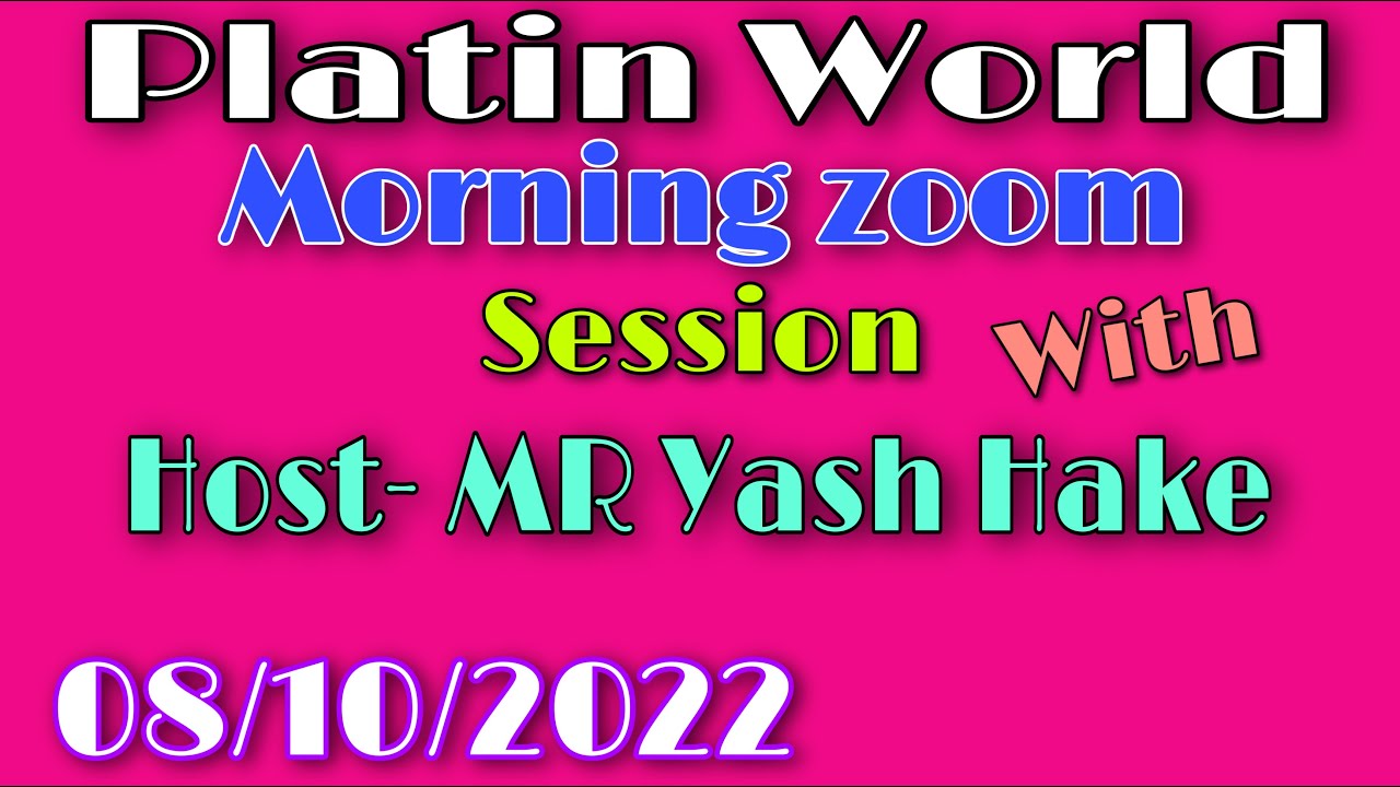 Platin world Morning Zoom Session || 9871238680 || PLCU_X Farm update || Gas Fees || - YouTube
