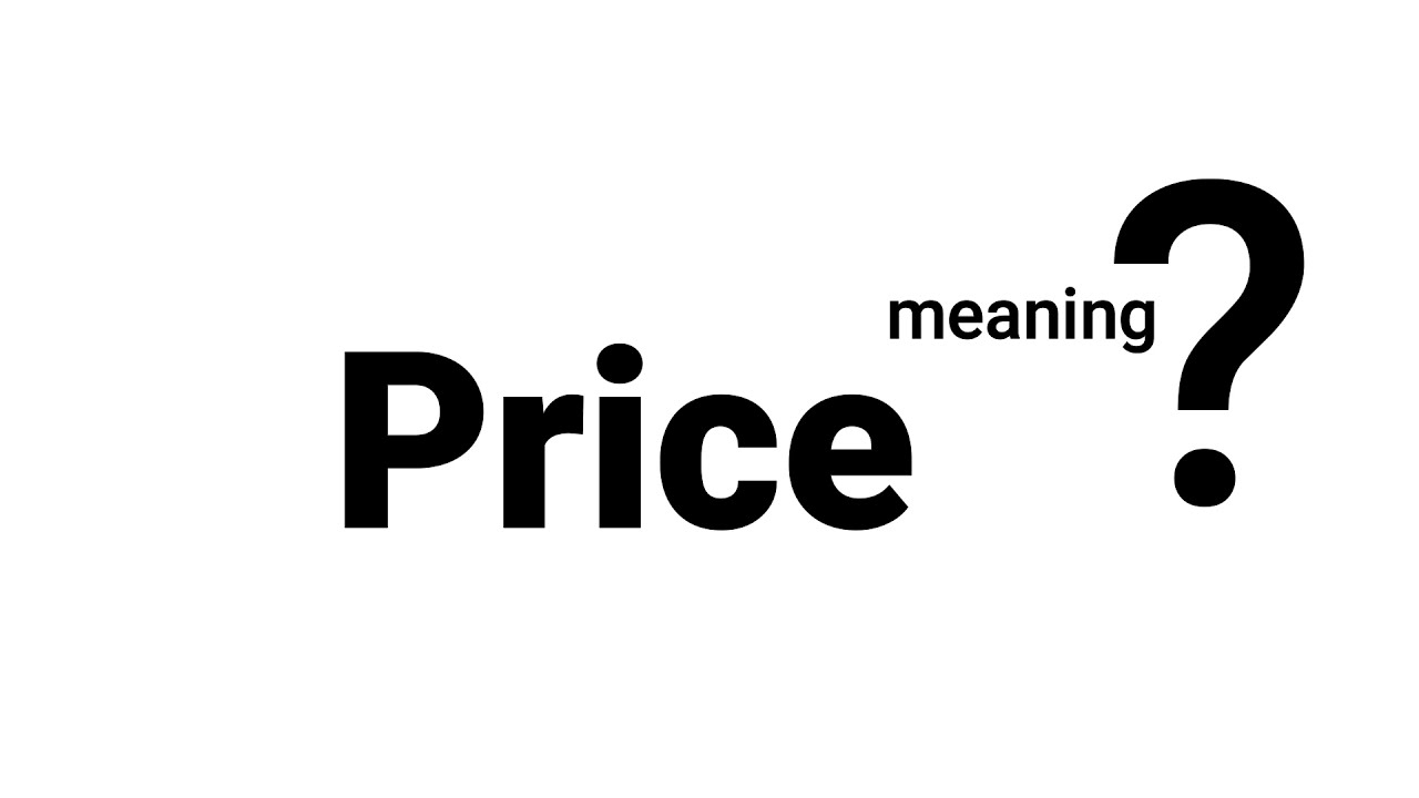 Price Meaning Definition | EWM-English Word Meaning - YouTube