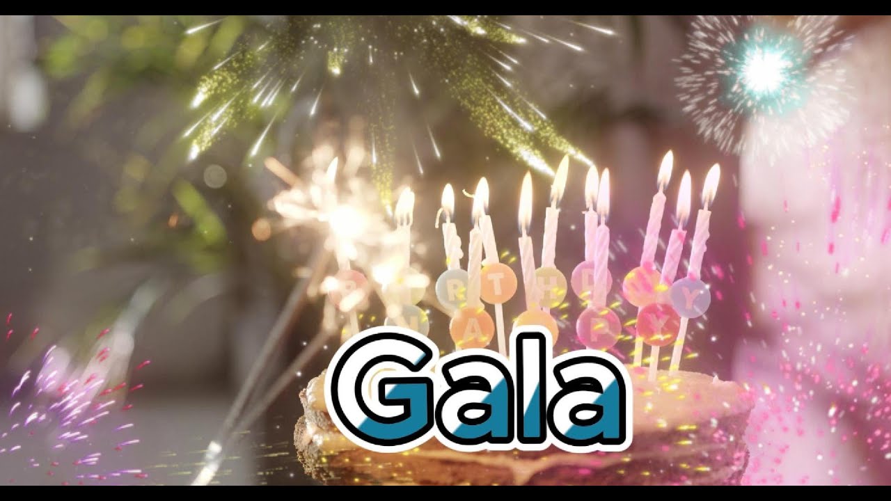 Happy Birthday Gala. #birthdaysongs #happybirthday #happybirthdaytoyou ...