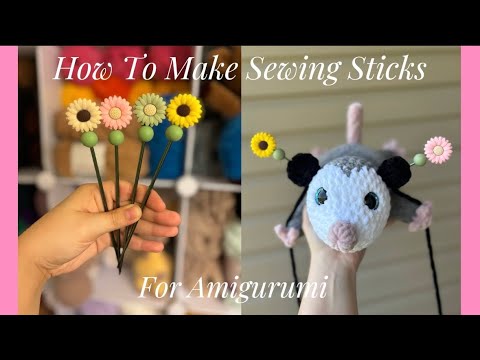 🌸How To Make Sewing Sticks For Amigurumi🌸 - YouTube