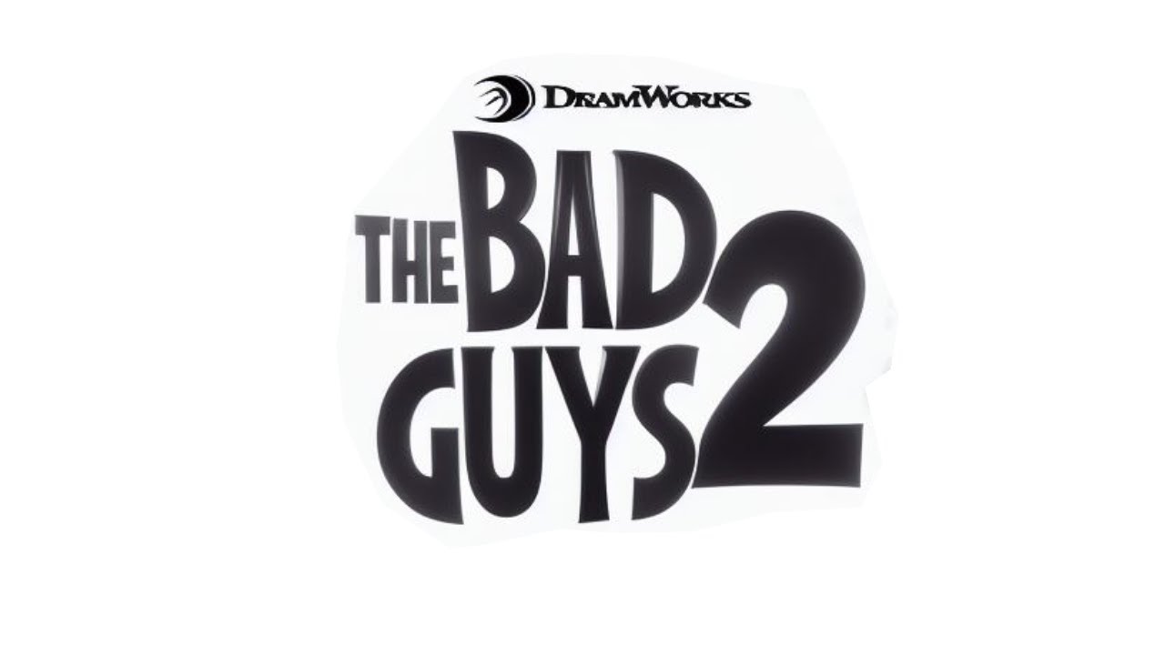 The Bad Guys 1,2,3,4 Logos Redesign Concept (2022-2028) - YouTube