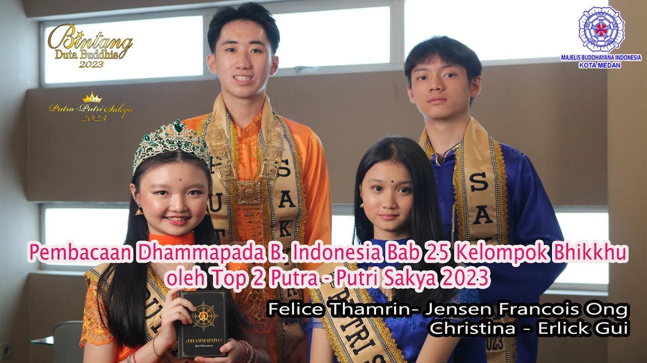 Dhammapada B. Indonesia Bab 25 : Kelompok Bhikkhu oleh Top 2 Putra ...