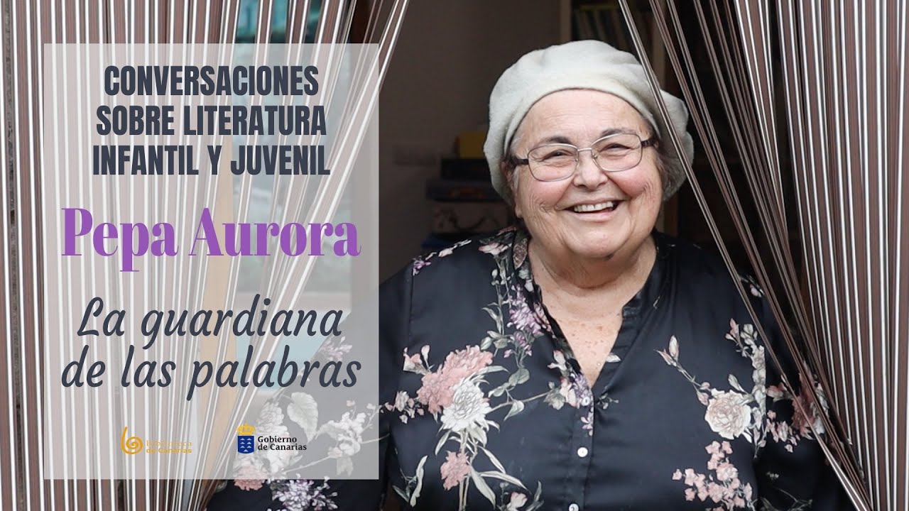 Pepa Aurora, la guardiana de las palabras - YouTube