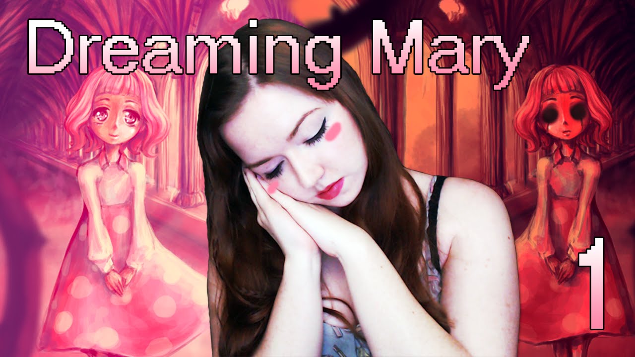 Dreaming Mary | 1 | Cotton Candy Creepy - YouTube