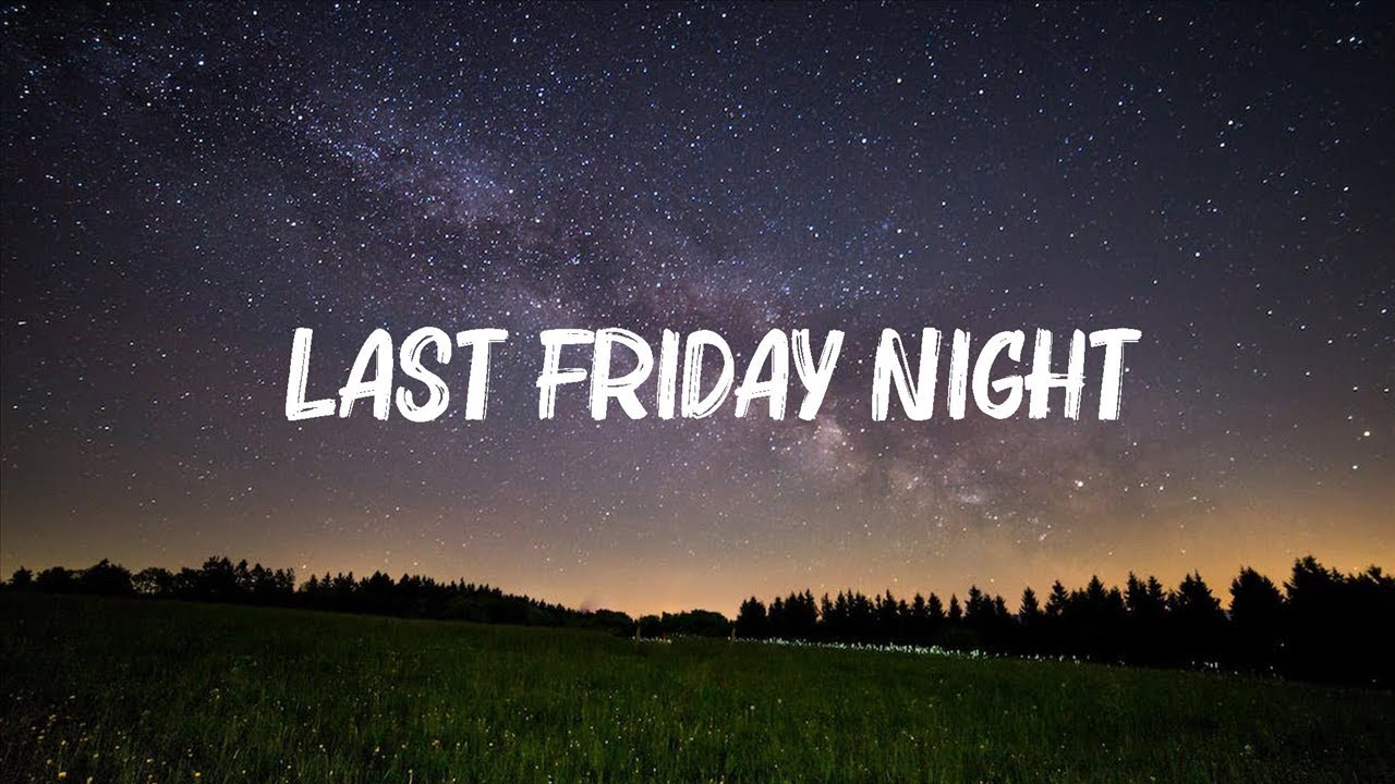 Katy Perry - Last Friday Night (Lyrics) | Twenty One Pilots,... Mix ...