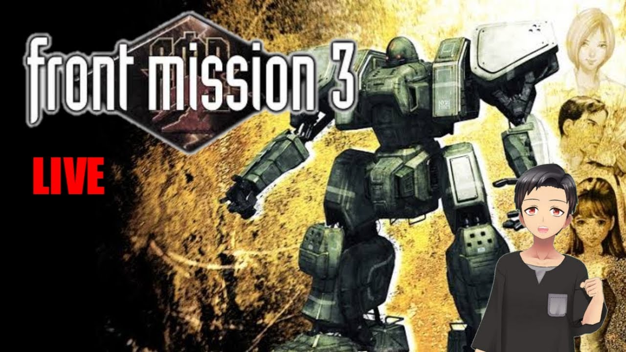 LIVE | main robot-robotan - Front Mission 3 part19 - YouTube