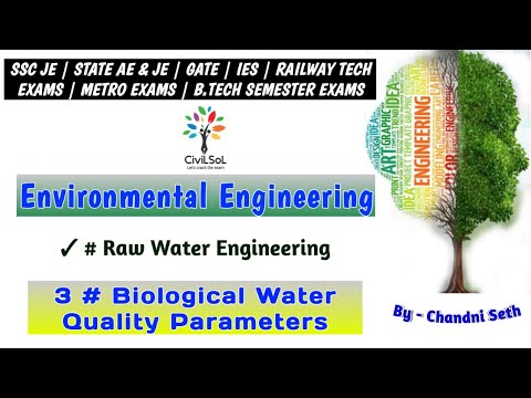 Environmental Engg # 3 | Biological water Quality parameters |Civil ...