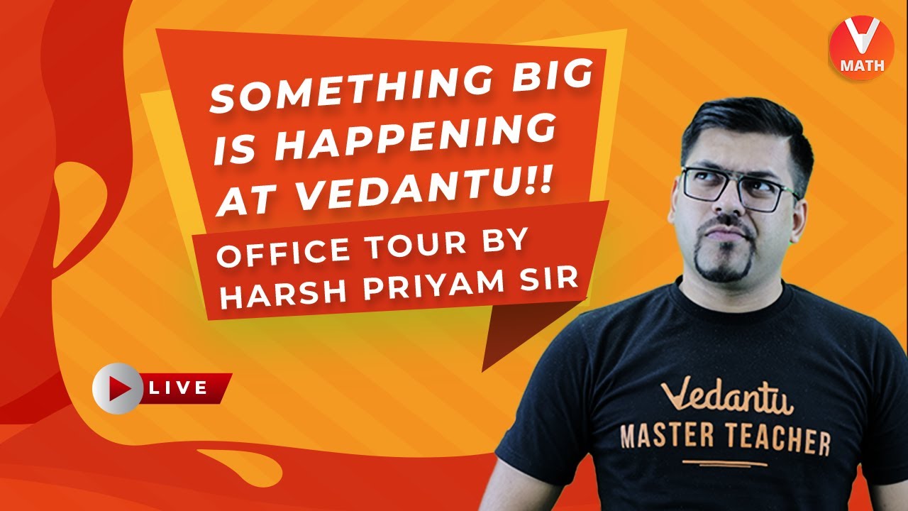 Something Big Is Happening At Vedantu! (Office Tour) | Vedantu Math ...