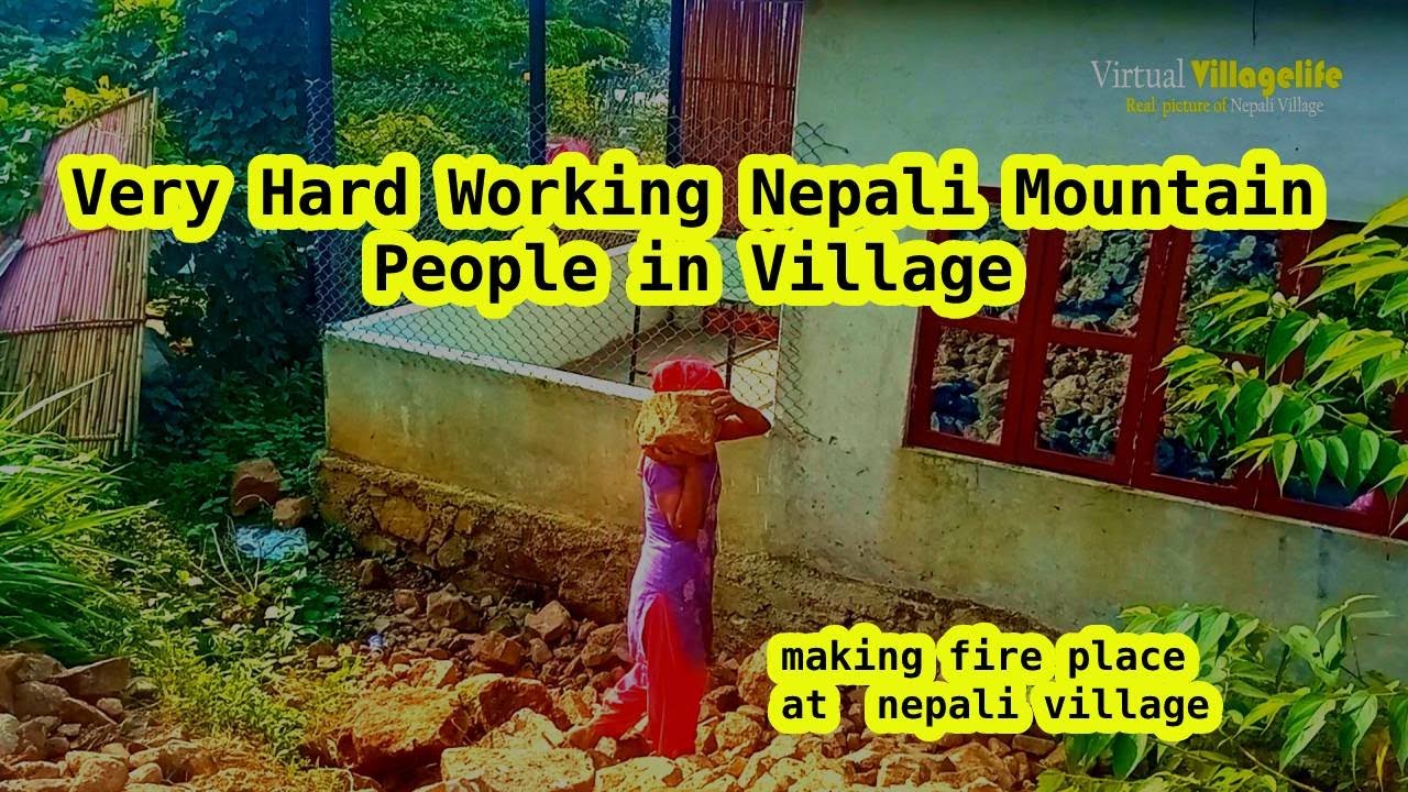Very Hard Working Nepali Mountain People in Village || making fireplace ...