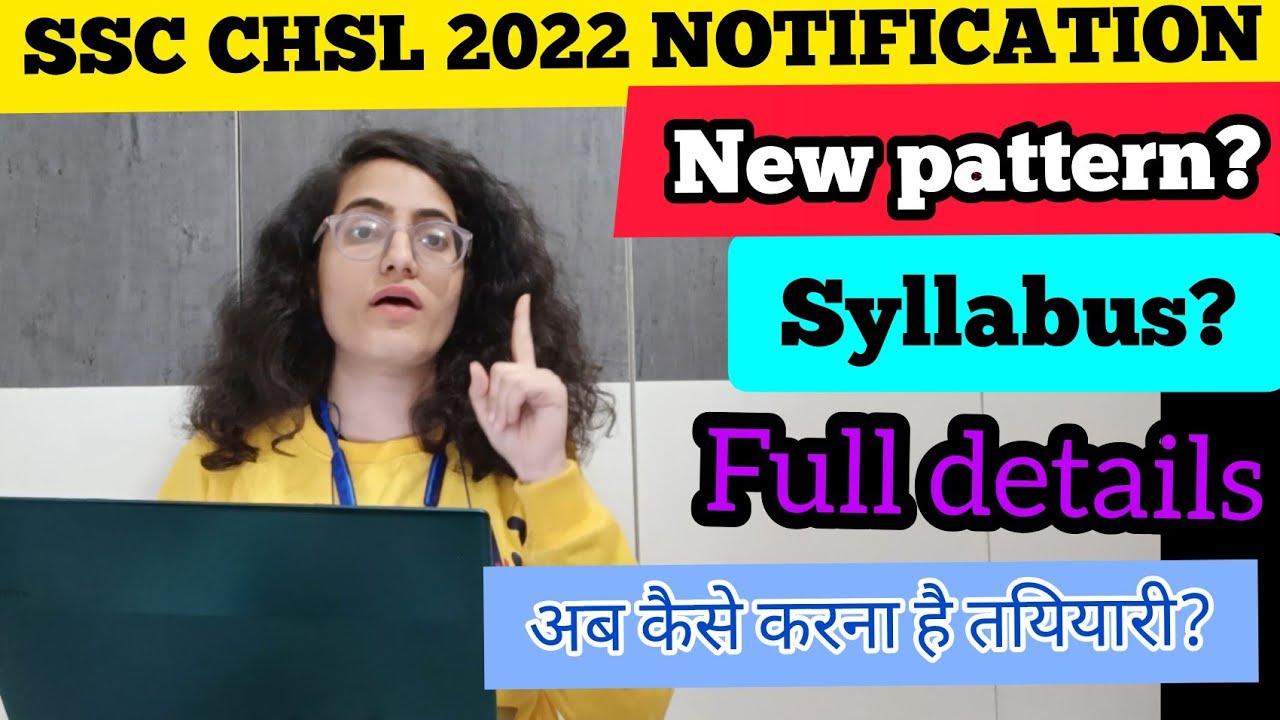 SSC CHSL 2022| New pattern| syallbus| Explained in detail| #sscchsl # ...