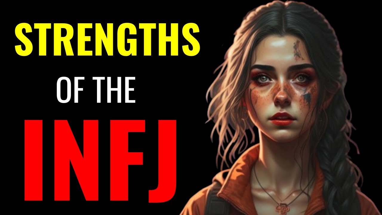 What are the INFJ Strengths: Leveraging Your Unique Traits for Success ...
