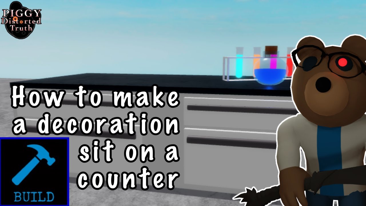 How to make a decoration sit on the counter || Piggy - Build Mode ...