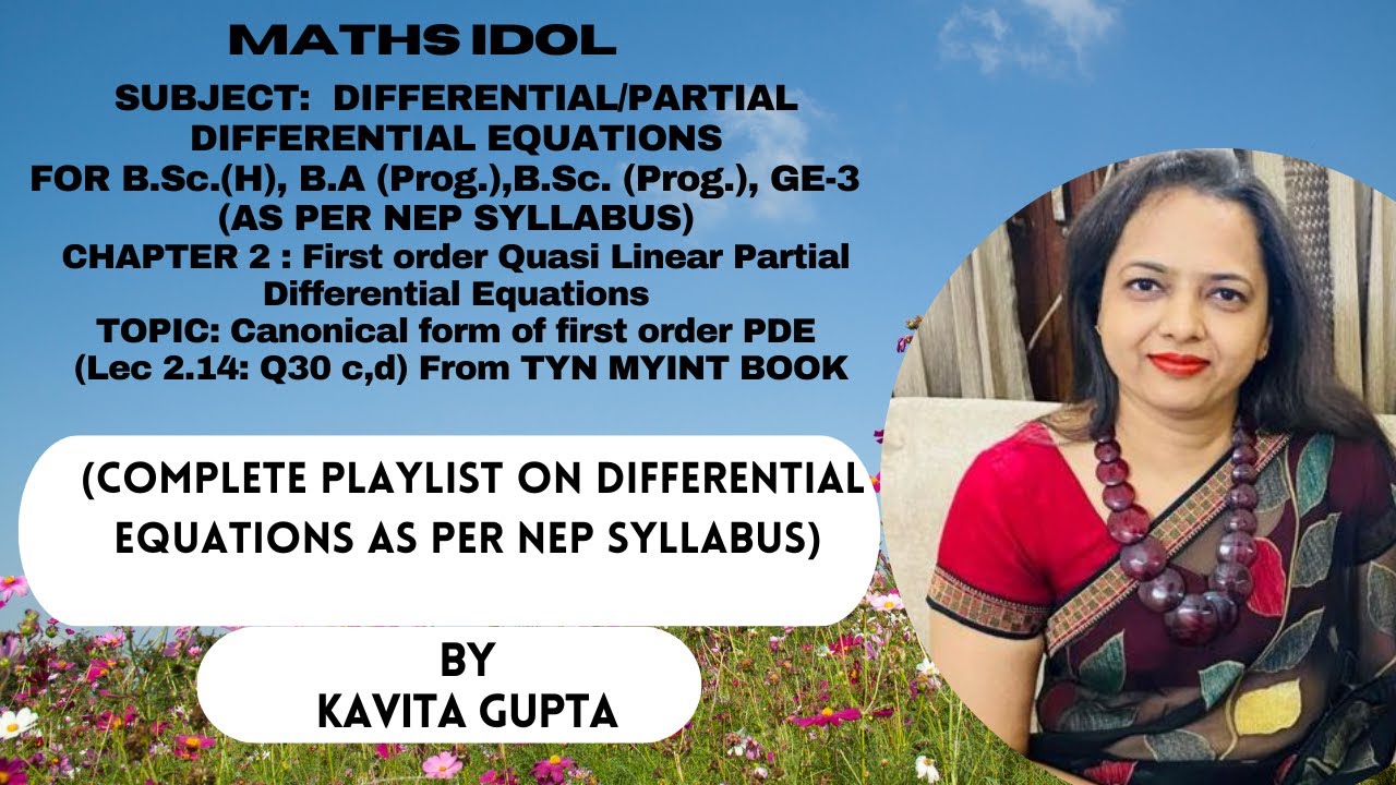 Lec 2.14: Canonical Form of First Order PDE: Q30 c,d from Tyn Myint ...