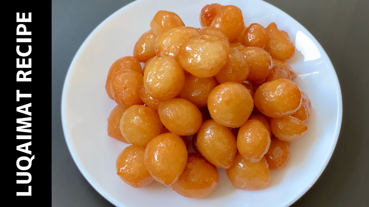 Luqaimat Recipe || Arabic Sweet Recipe || How to make Luqaimat ...