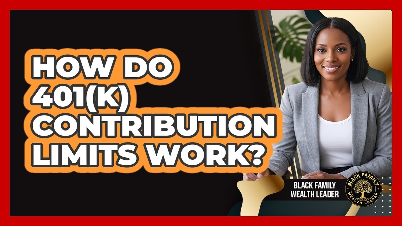 How Do 401(k) Contribution Limits Work? - YouTube